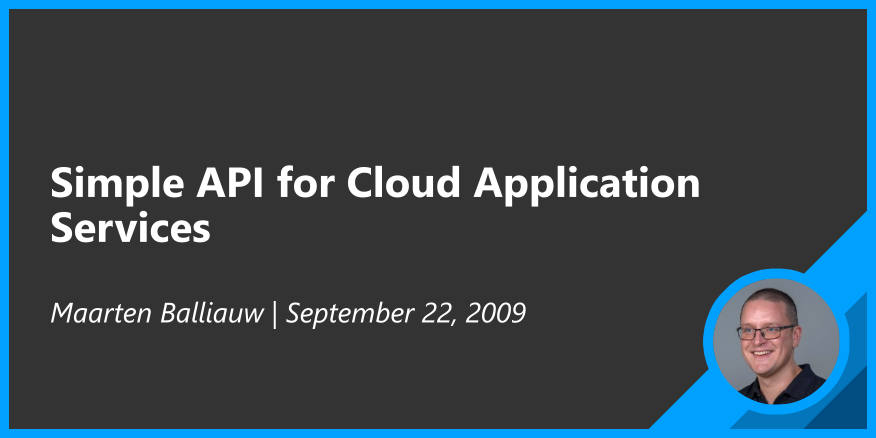 Simple API for Cloud Application Services - Maarten Balliauw {blog}